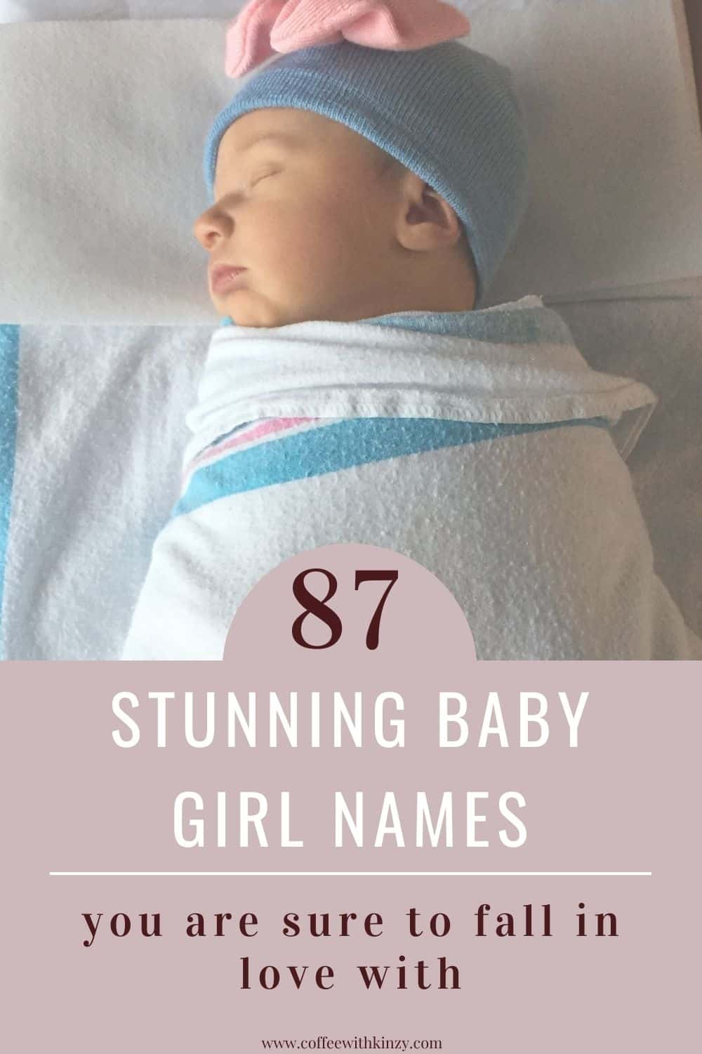 87 Stunning Baby Girl Names You Are Sure to Fall In Love With