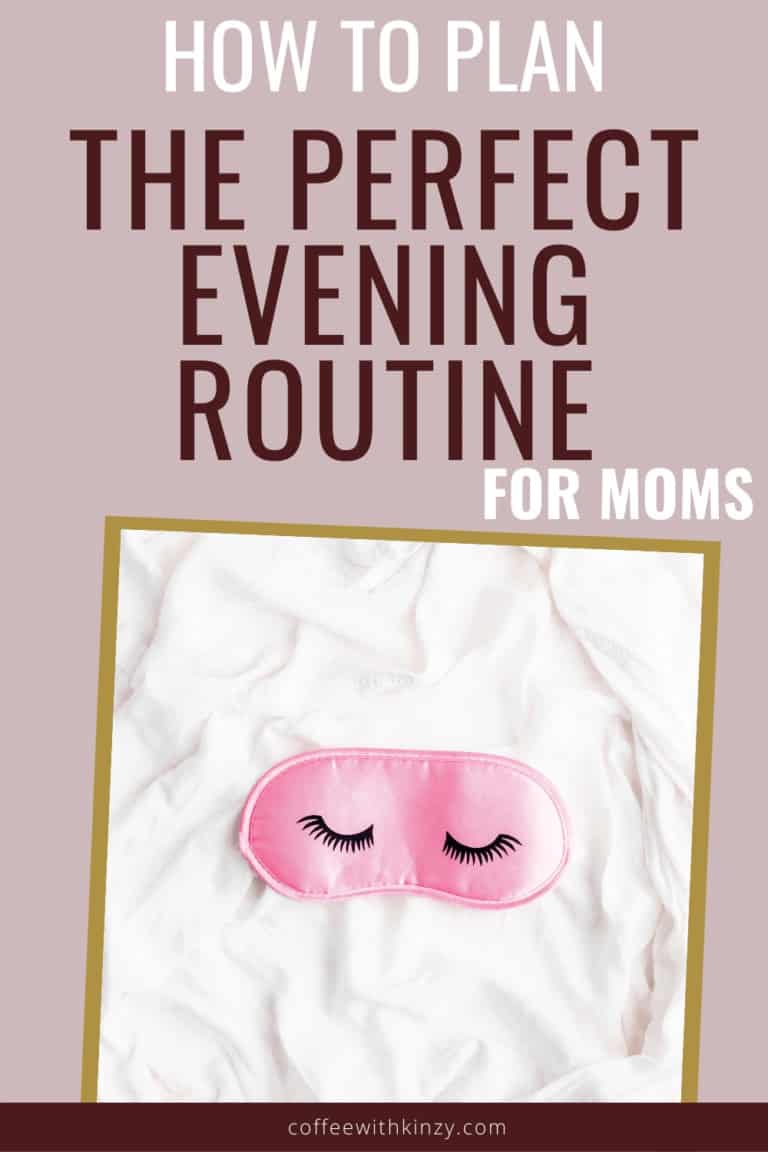 How to Plan a Perfect Evening Routine for Moms