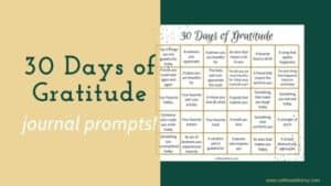 An Attitude of Gratitude: 30 Gratitude Journal Prompts (+ Free ...